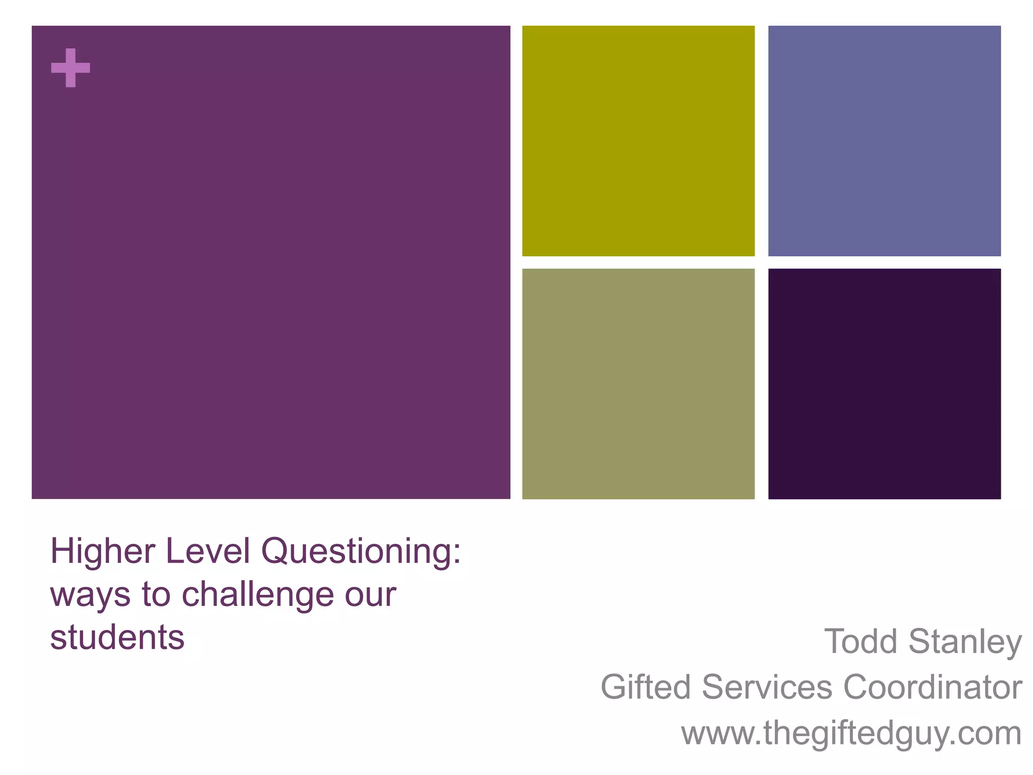 Higher Level Questioning | PPT