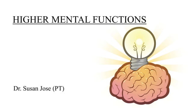 Higher Mental Function Assesment.pptx | Brain and Nervous System ...