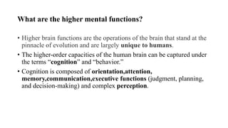 Higher Mental Function Assesment.pptx