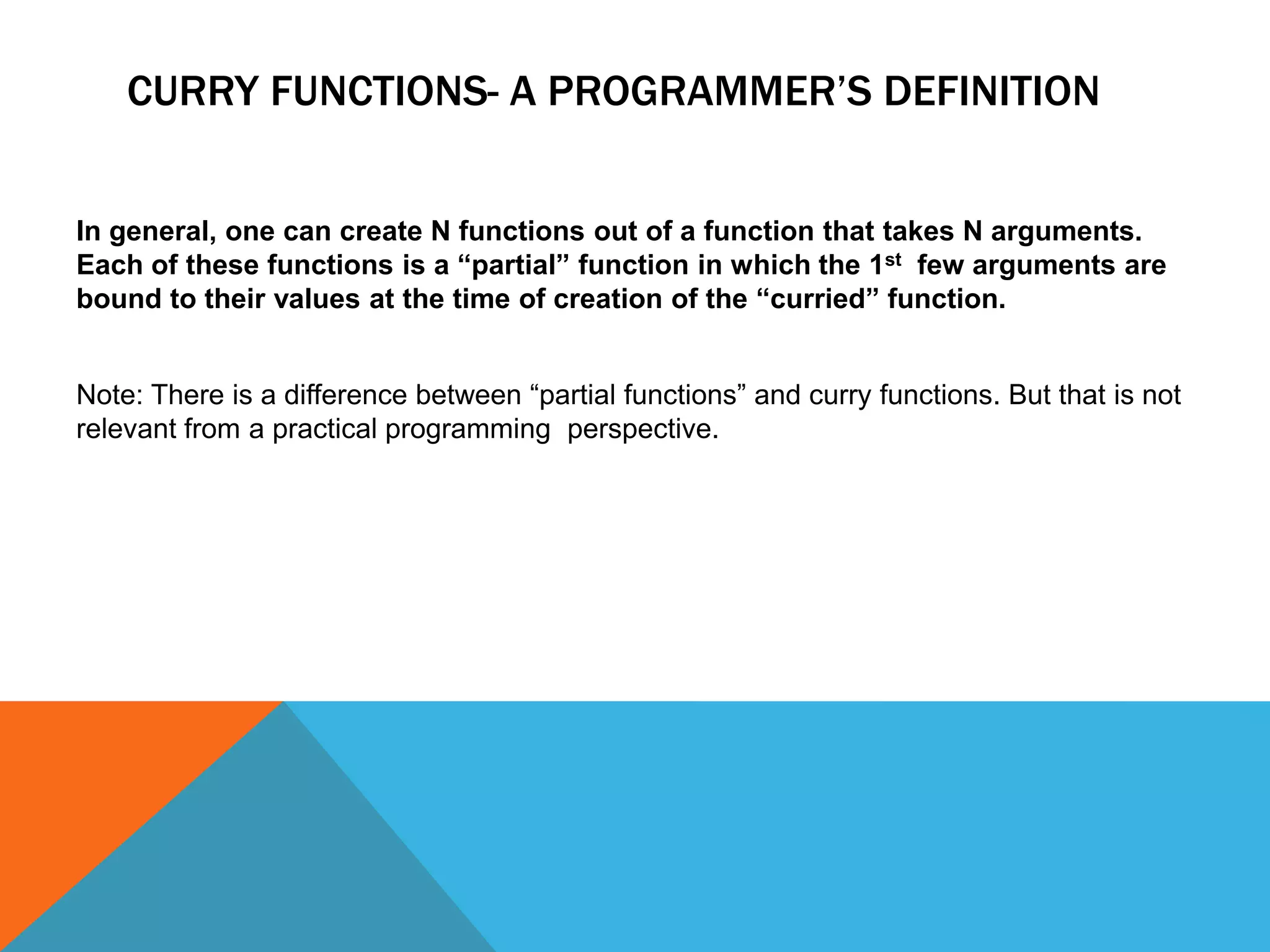 Curry functions in Javascript | PPTX | Programming Languages | Computing