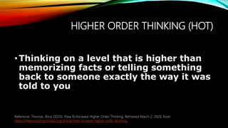 HIGHER ORDER THINKING | PPTX
