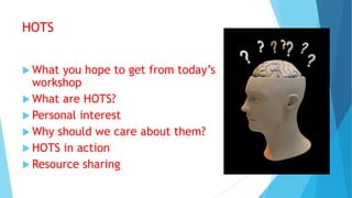 Higher order thinking skills presentation | PPTX