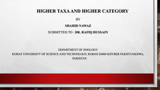 Higher taxa and higher category | PPTX