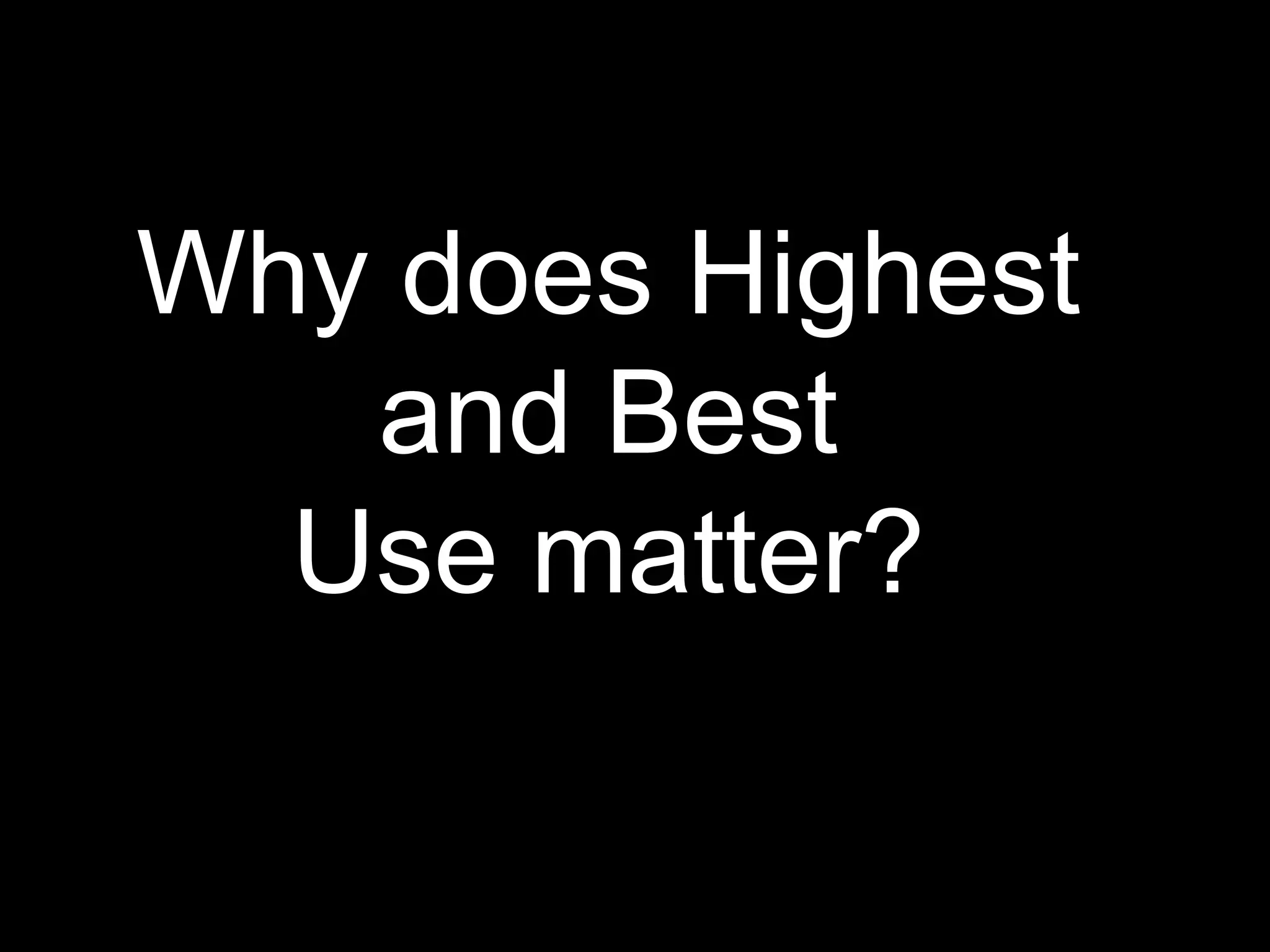Highest and best use 2015 | PPT