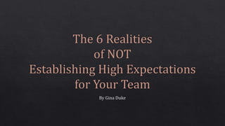 High expectations ppt | PPT