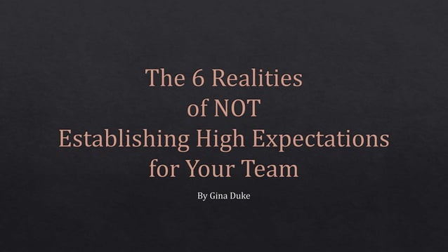 High expectations ppt | PPT