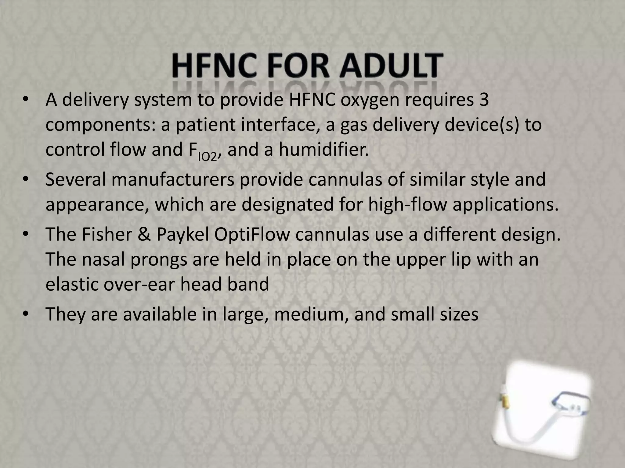 High flow nasal cannula (hfnc) by Tarfa Al-Sabhan | PPTX