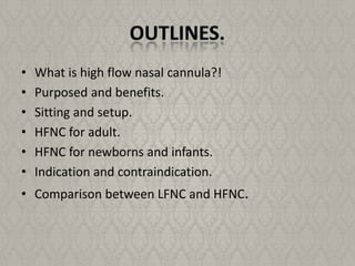 High flow nasal cannula (hfnc) by Tarfa Al-Sabhan | PPTX