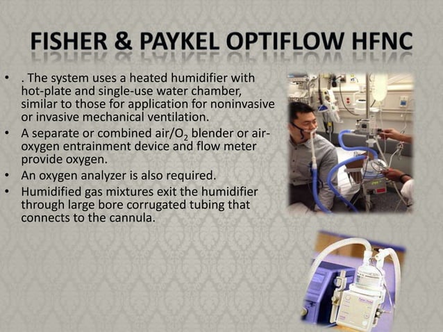 High flow nasal cannula (hfnc) by Tarfa Al-Sabhan | PPTX | Ear, Nose ...