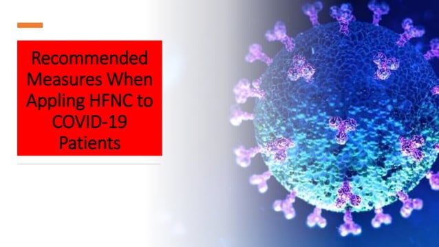 High flow nasal cannula (hfnc) linkden | PPTX | Ear, Nose and Throat ...