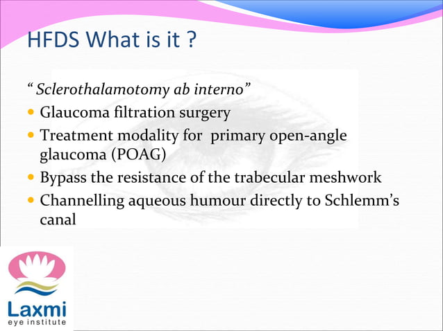High Frequency Deep Sclerotomy (HFDS) | PPTX