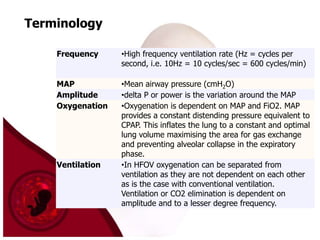 High frequency oscillatory ventilation | PPTX