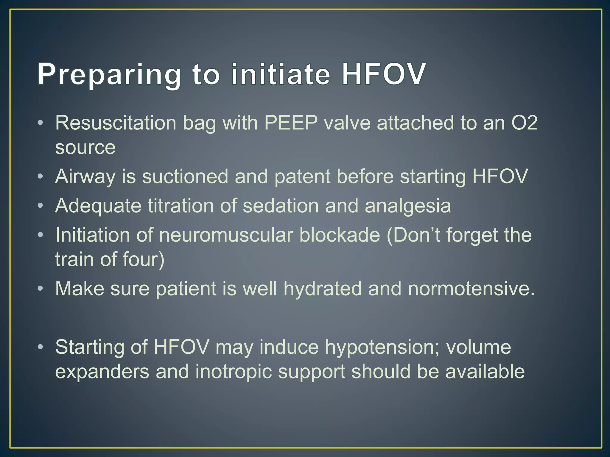 High frequency oscillatory ventilation | PPTX