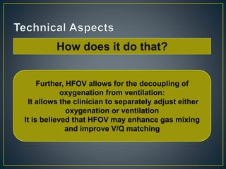 High frequency oscillatory ventilation | PPTX