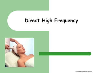High frequency Treatment | PPTX