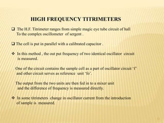 High Frequency Titrations | PPTX
