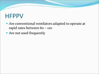 High frequency ventilation.ppt