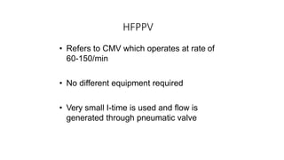 High frequency ventilation ppt dr vinit patel | PPTX