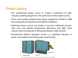 High frequency welding | PPTX