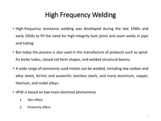 High frequency welding | PPTX
