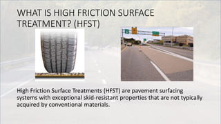 High Friction Surface Treatment | PPT