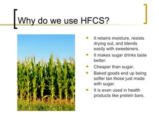 High fructose corn syrup | PPT