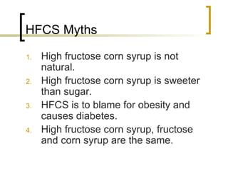 High fructose corn syrup | PPT