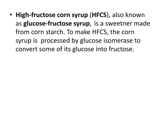 High fructose syrup and maltose syrup Production | PPTX | Chemistry ...