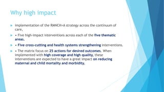 High impact interventions in rmnch+a(mch) for itc | PPT
