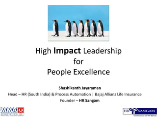 High impact leadership for people excellence | PPTX
