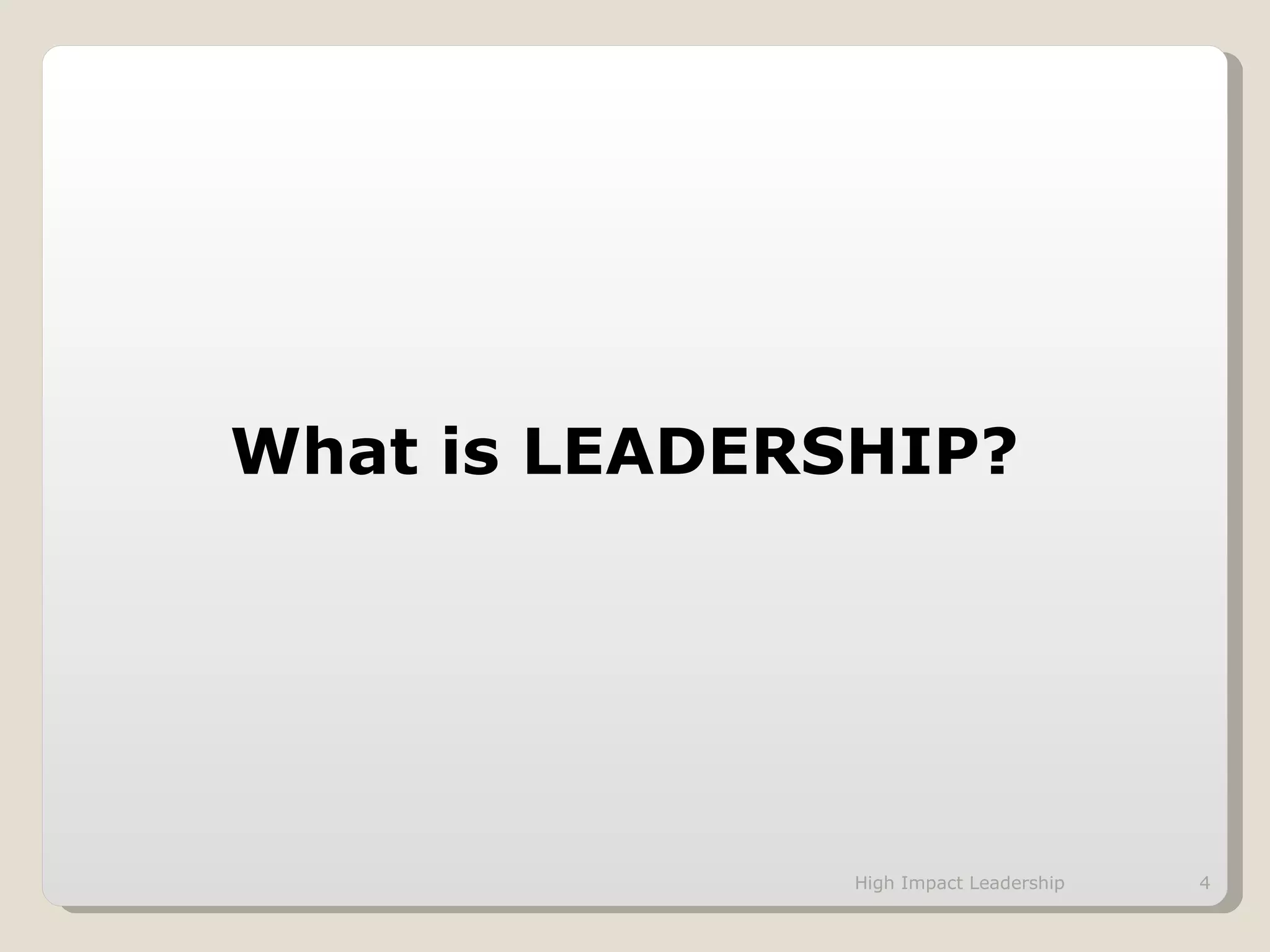 High Impact Leadership Slides | PPT