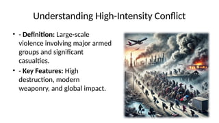 High_Intensity_Conflict_Presentation_M_Zeeshan_Ramz.pptx