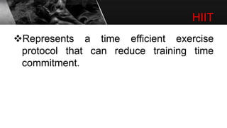 High Intensity Interval Training and Safety Concerns .pptx