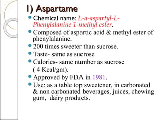 High intesity low calarie sweeeners | PPT