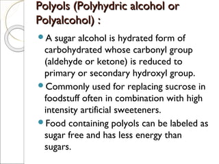 High intesity low calarie sweeeners | PPT