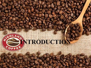 Highland Coffee Launching Plan by Cuong Khong | PPTX