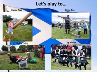 Highland games | PPTX