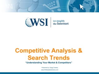 Example of Competitive Analysis and Search Trends | PPT