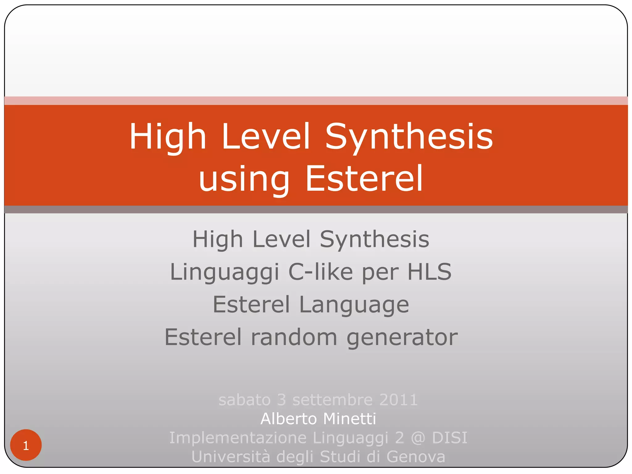 High Level Synthesis Using Esterel | PPT