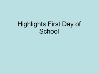 Highlights First Day | PPT