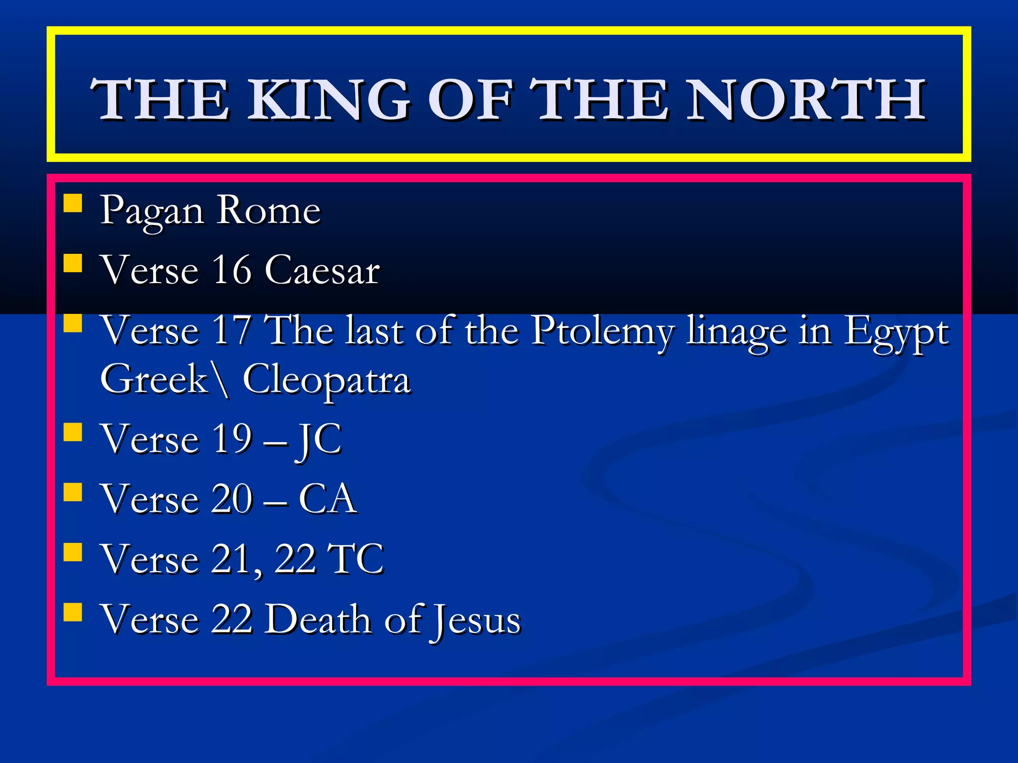 Highlights of Daniel 11 | PPT