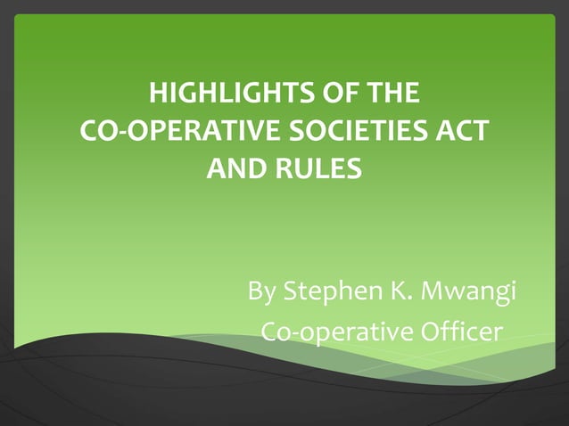 Highlights of the co operative societies act and rules | PPTX ...