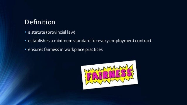 Highlights of the Employment Standards Act Ontario (ESA)