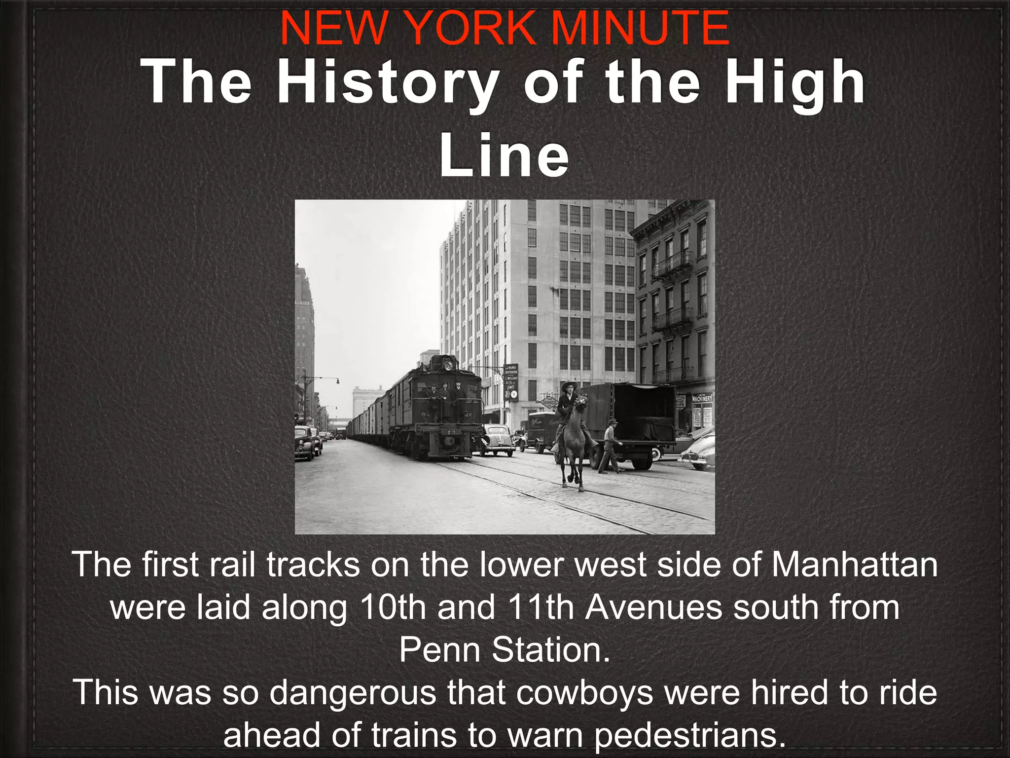 The History of the High Line, New York City | PPT