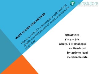 High Low Method | Accounting | PPTX