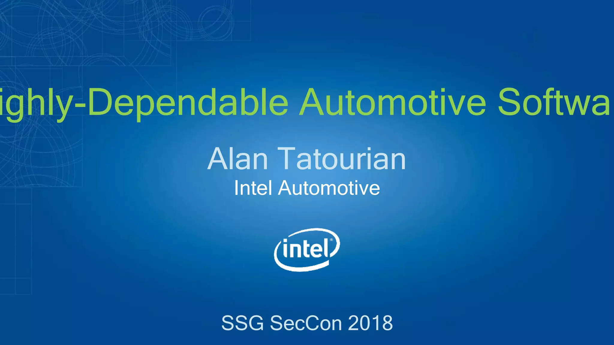 Highly dependable automotive software | PPTX | Computing | Technology & Computing