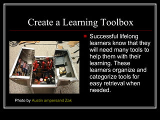 Highly Effective Habits Of Successful Lifelong Learners | PPT