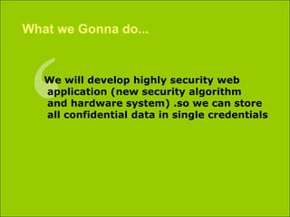 Highly confidencial security system | PPT