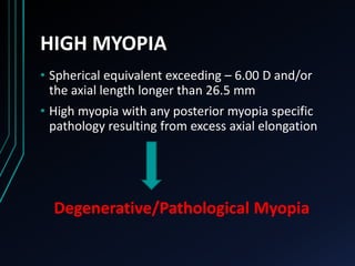 High myopia and management | PPTX