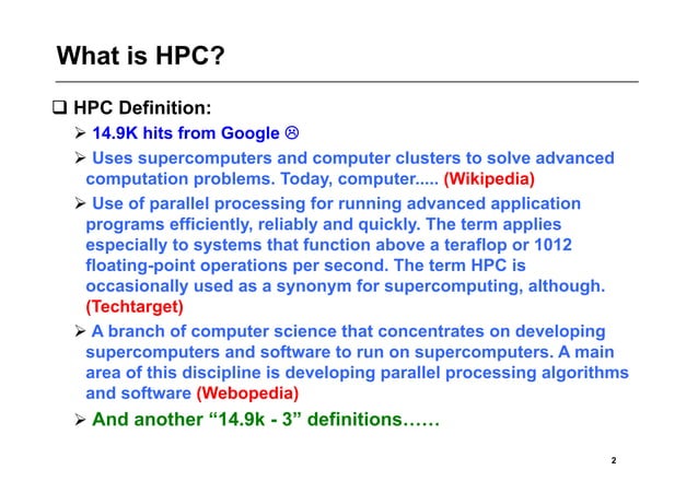 High performance computing - building blocks, production & perspective ...